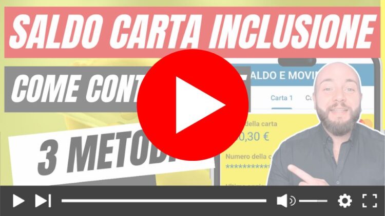 Come controllare il saldo della Carta di inclusione?